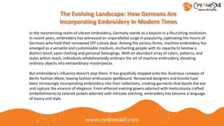 Explore The Commercial Embroidery Industry In Germany | PPTX