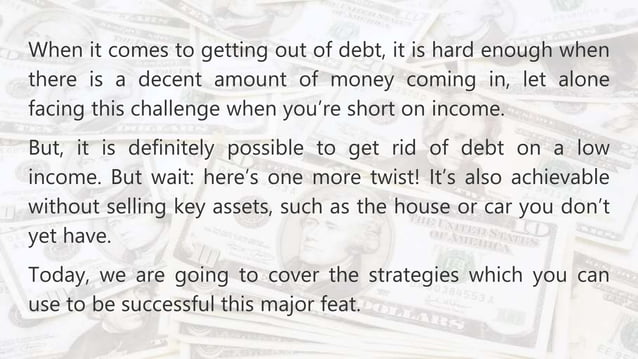 Exploring the ways to escape debt on a low income | PPTX | Personal Finance