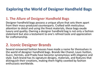 Exploring the World of Designer Handheld Bags.pptx