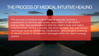 Exploring the World of Medical Intuitive Healing Bridging Intuition and ...
