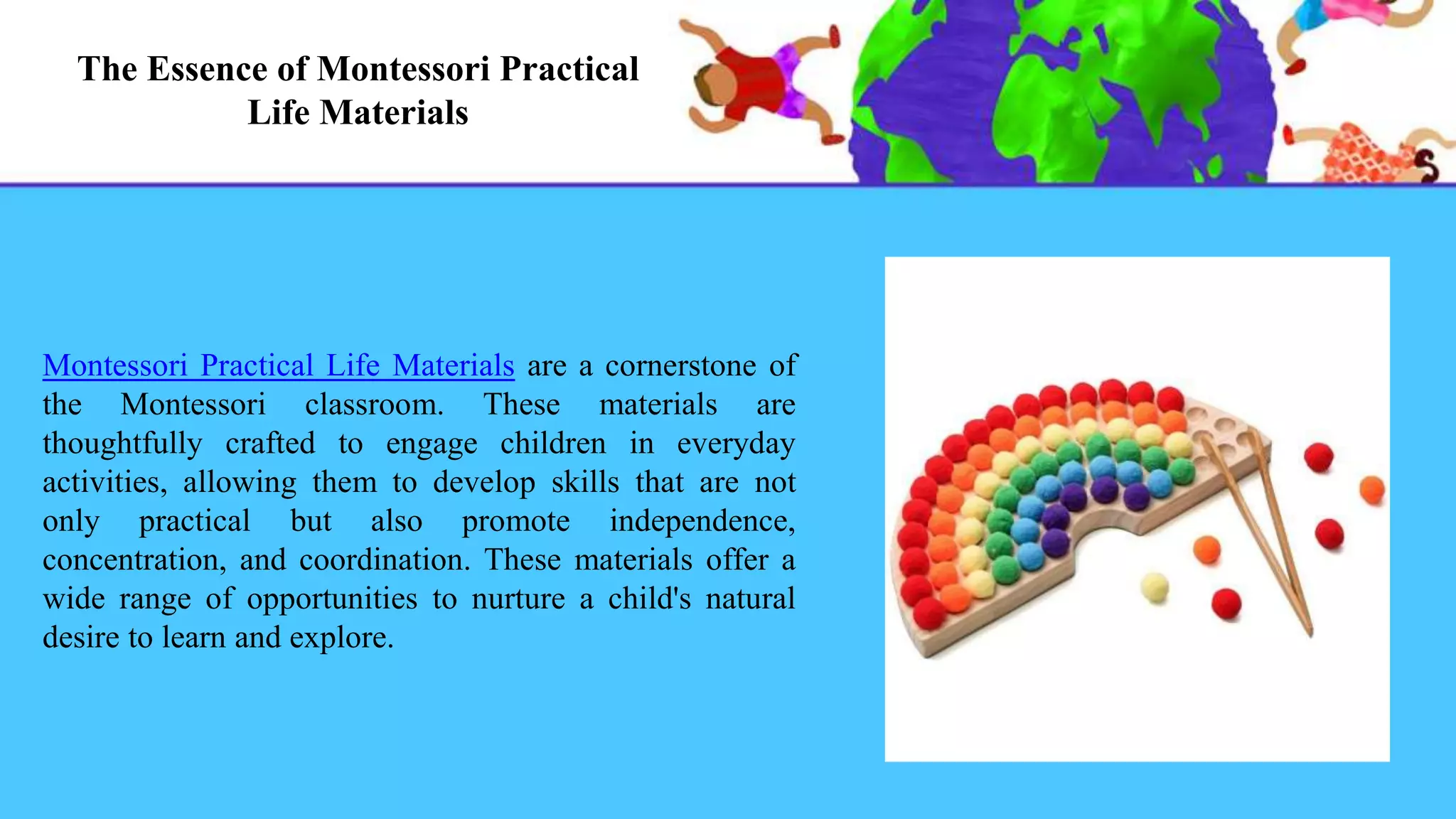 Exploring the World of Montessori Practical Life Materials.pptx