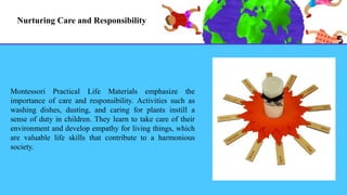 Exploring the World of Montessori Practical Life Materials.pptx
