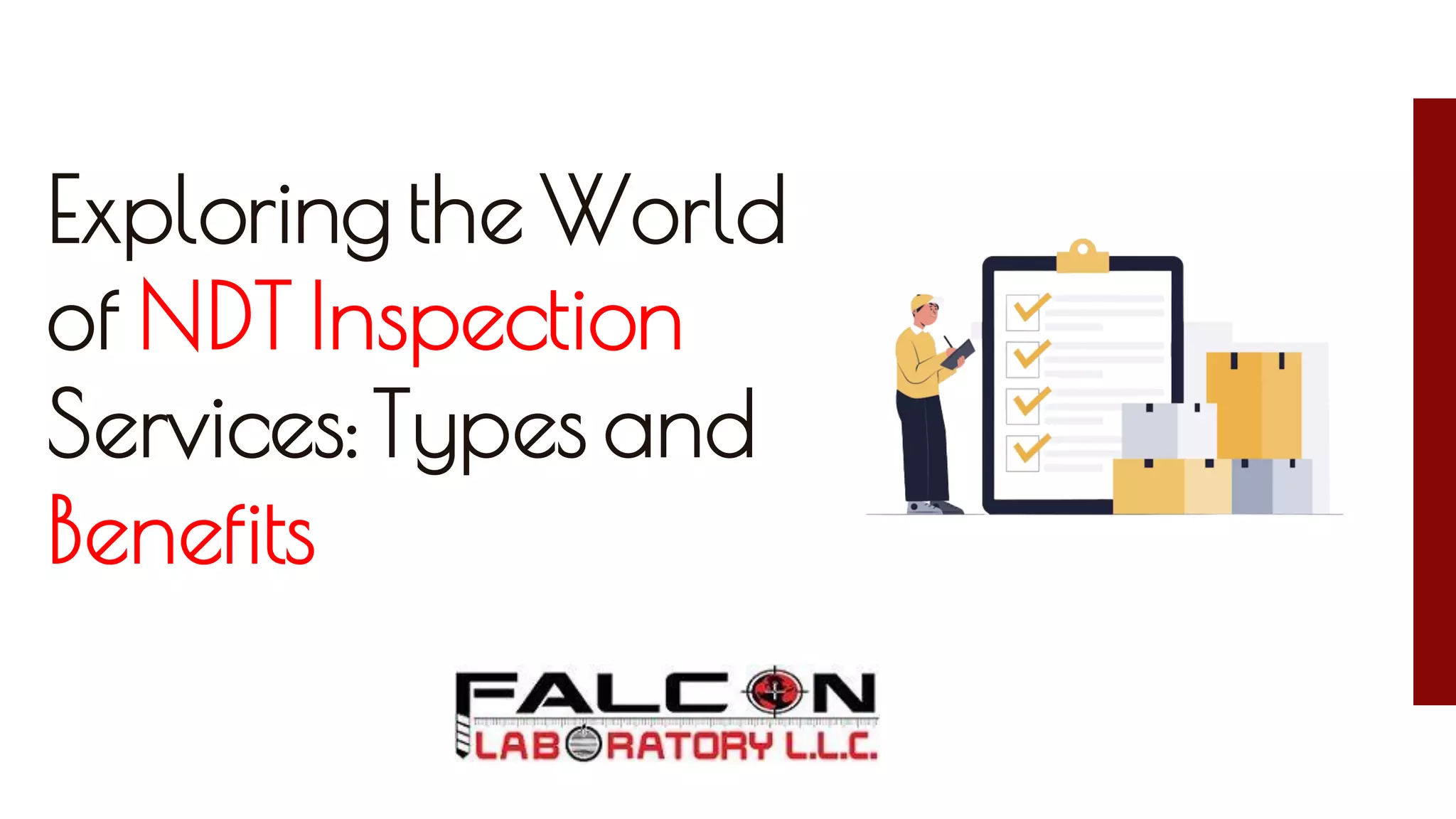 Exploring the World of NDT Inspection Services: Types and Benefits ...