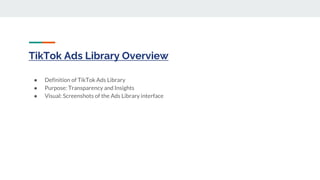 _Exploring TikTok Ads Library_ Unveiling Marketing Insights_.pptx
