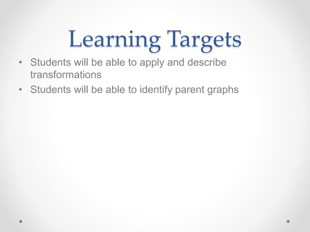 Exploring transformations and parent graphs | PPTX