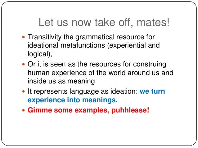 Exploring transitivity