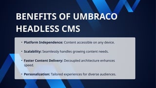 Exploring Umbraco’s Headless CMS Capabilities.pptx
