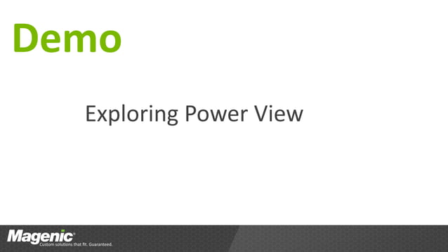 Exploring, visualizing and presenting data with power view | PPT