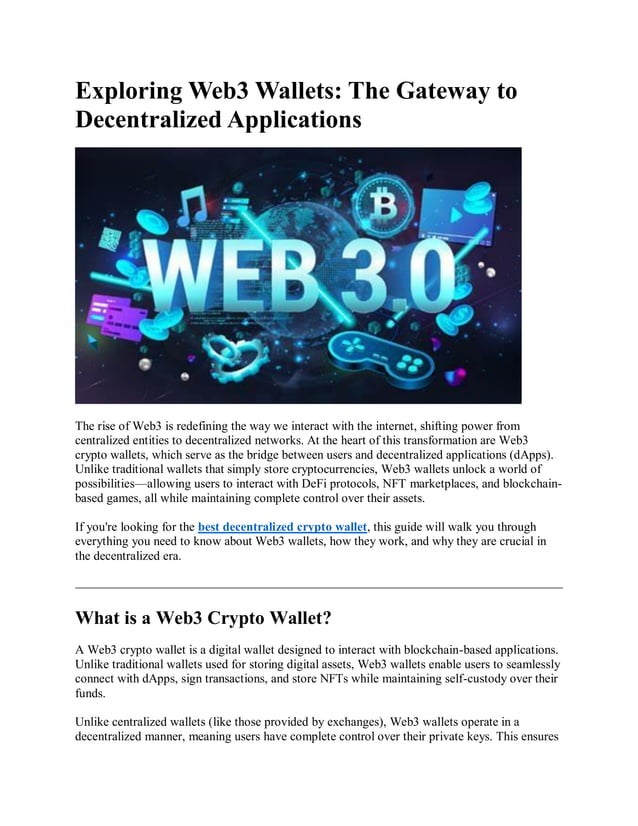 xploring Web3 Wallets: The Gateway to Decentralized Applications | PDF