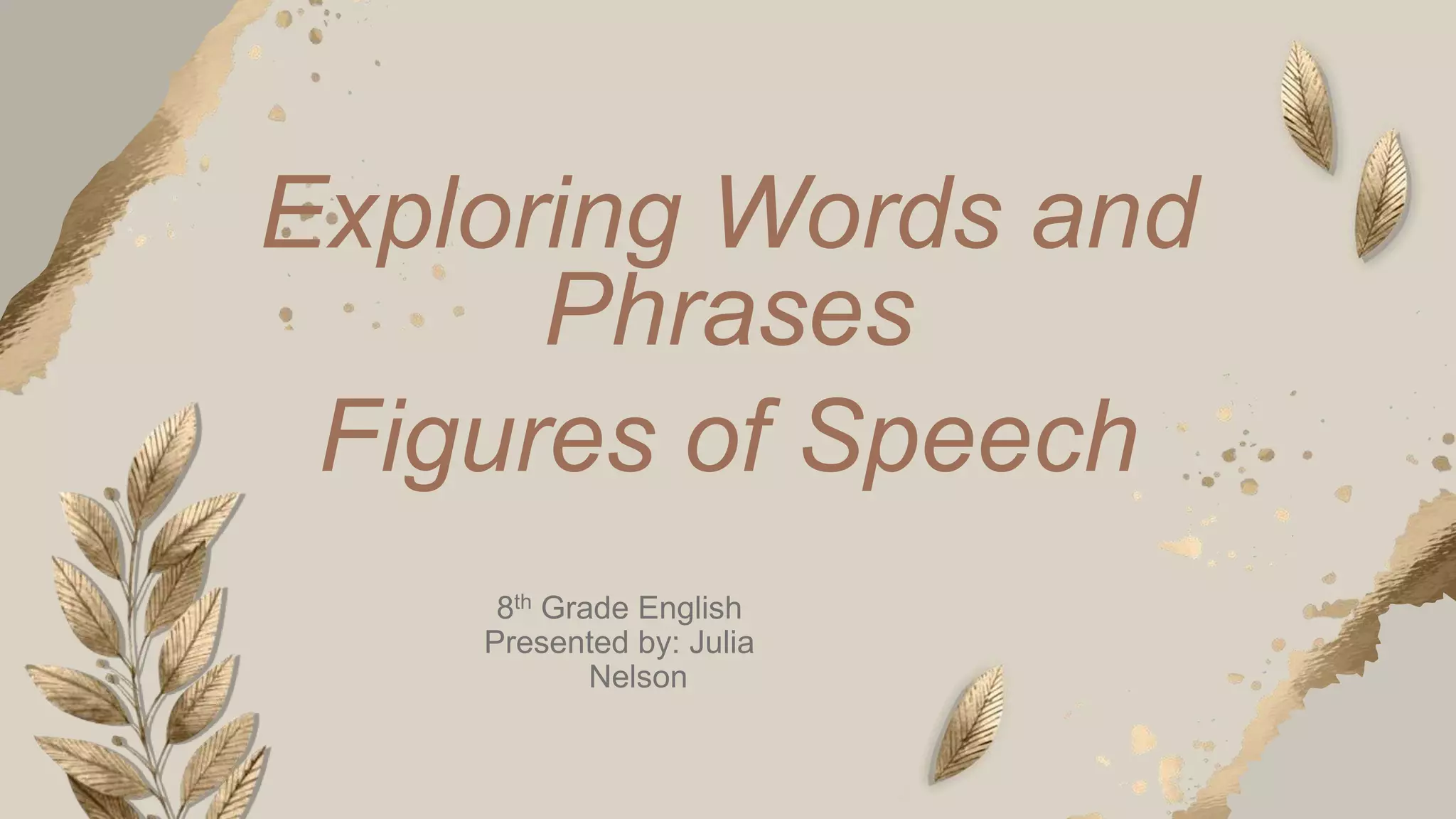 Exploring Words and Phrases Figures of Speech.pptx | Free Download