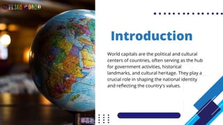 World Capitals: Exploring the Nations | PPTX