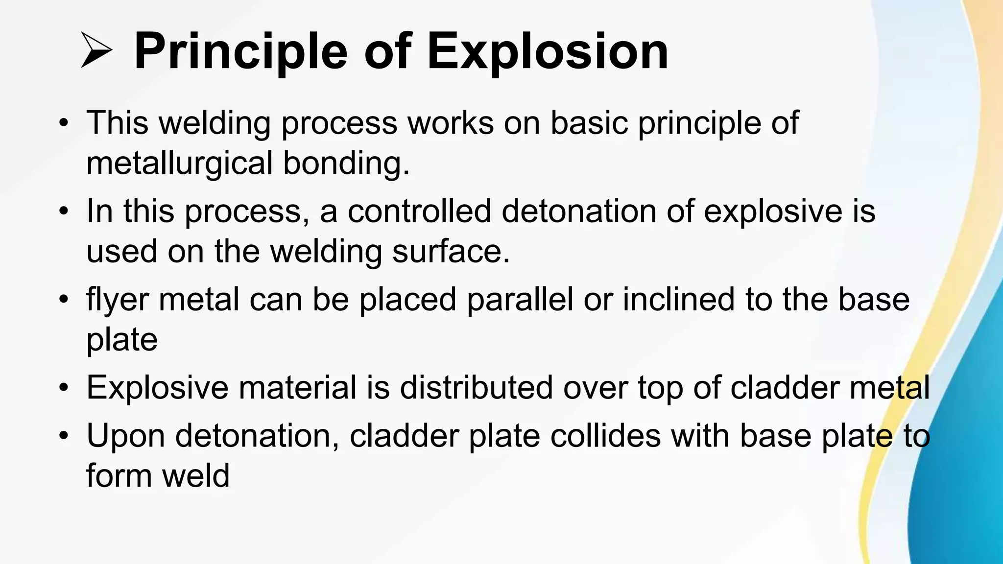 Explosion welding | PPTX