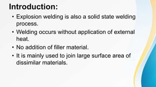 Explosion welding | PPTX