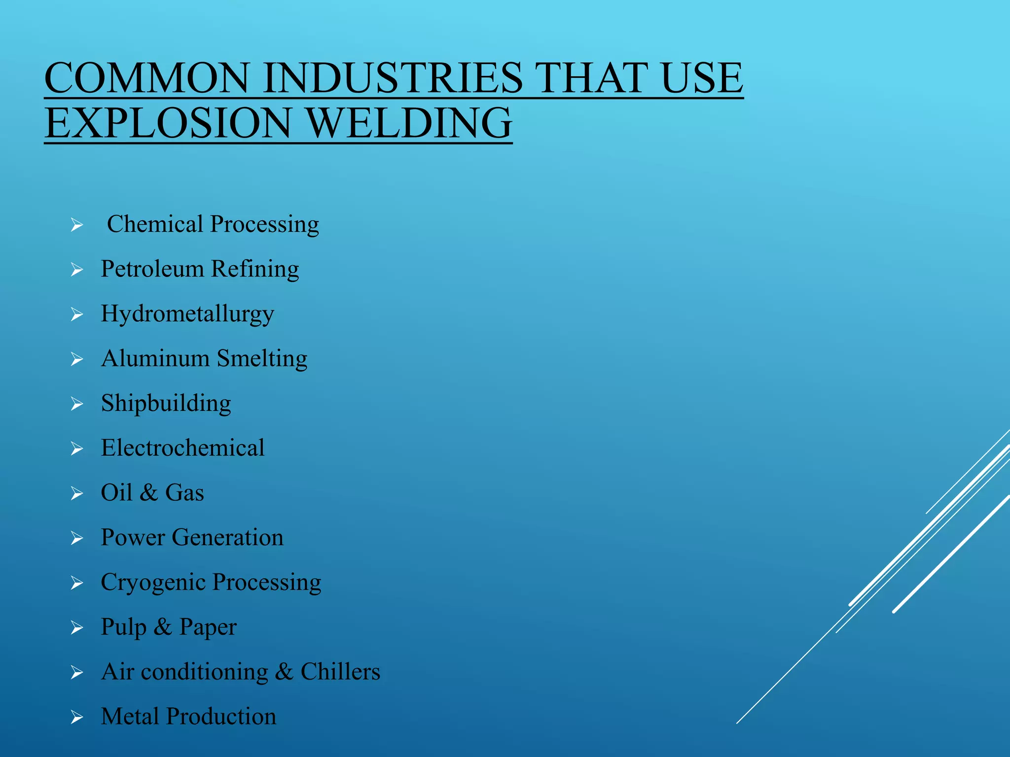 Explosion welding | PPTX