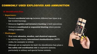 Explosive. It's classification based on various parameters, IEDs ...