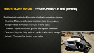 Explosive. It's classification based on various parameters, IEDs ...