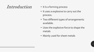 Explosive forming | PPTX