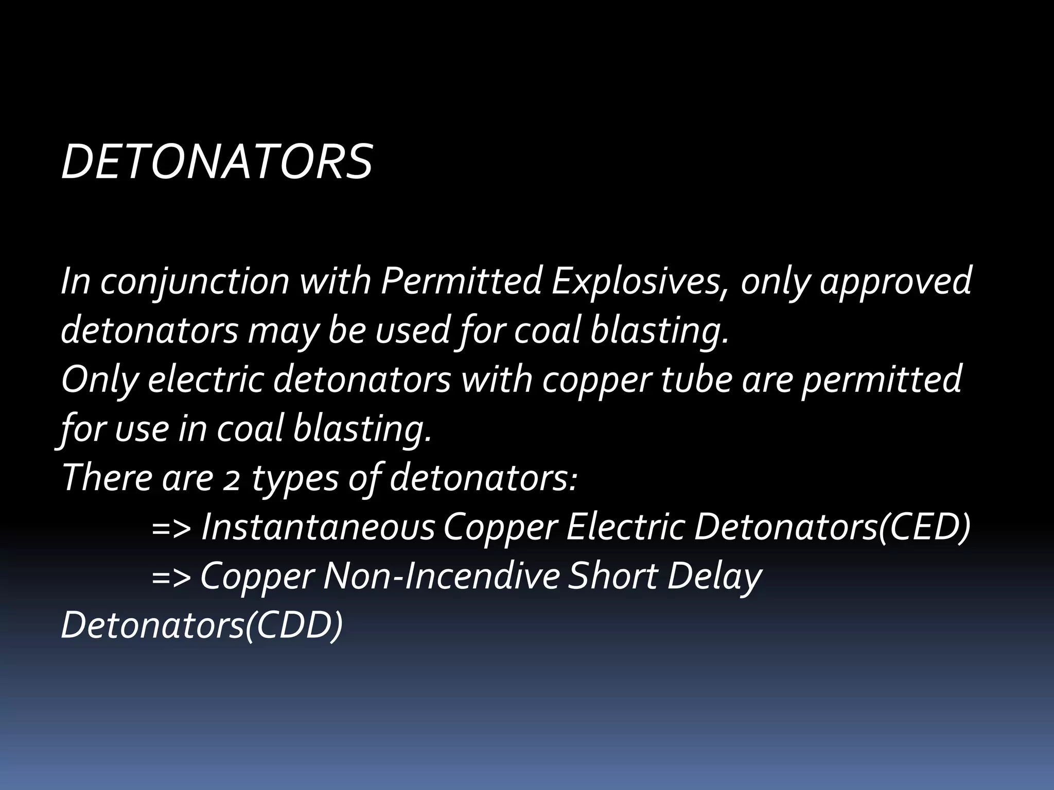 Explosives and blasting in underground coal mining | PPTX