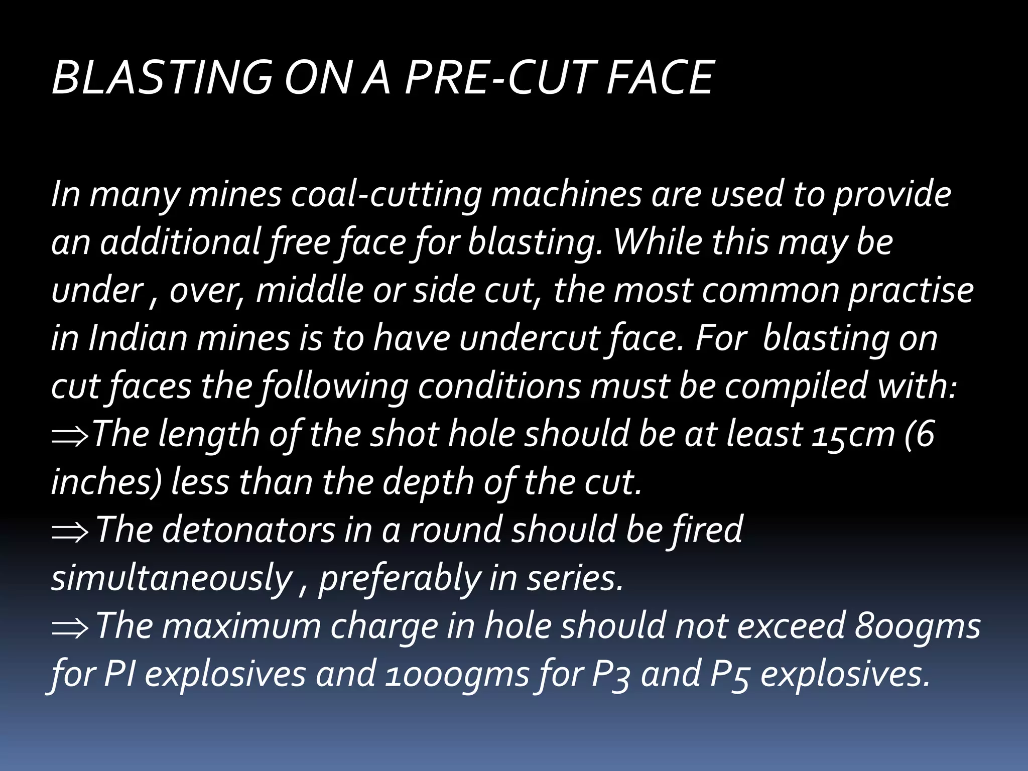 Explosives and blasting in underground coal mining | PPTX
