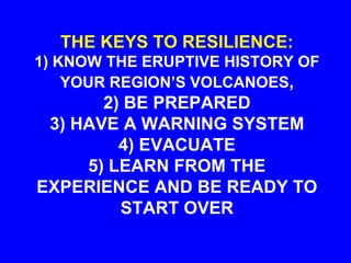 Explosive volcanic eruptions remembering some of the lessons from one ...