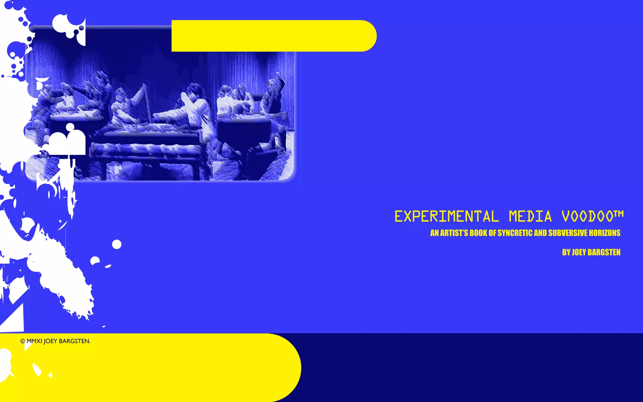 Experimental Media Voodoo™ | PDF
