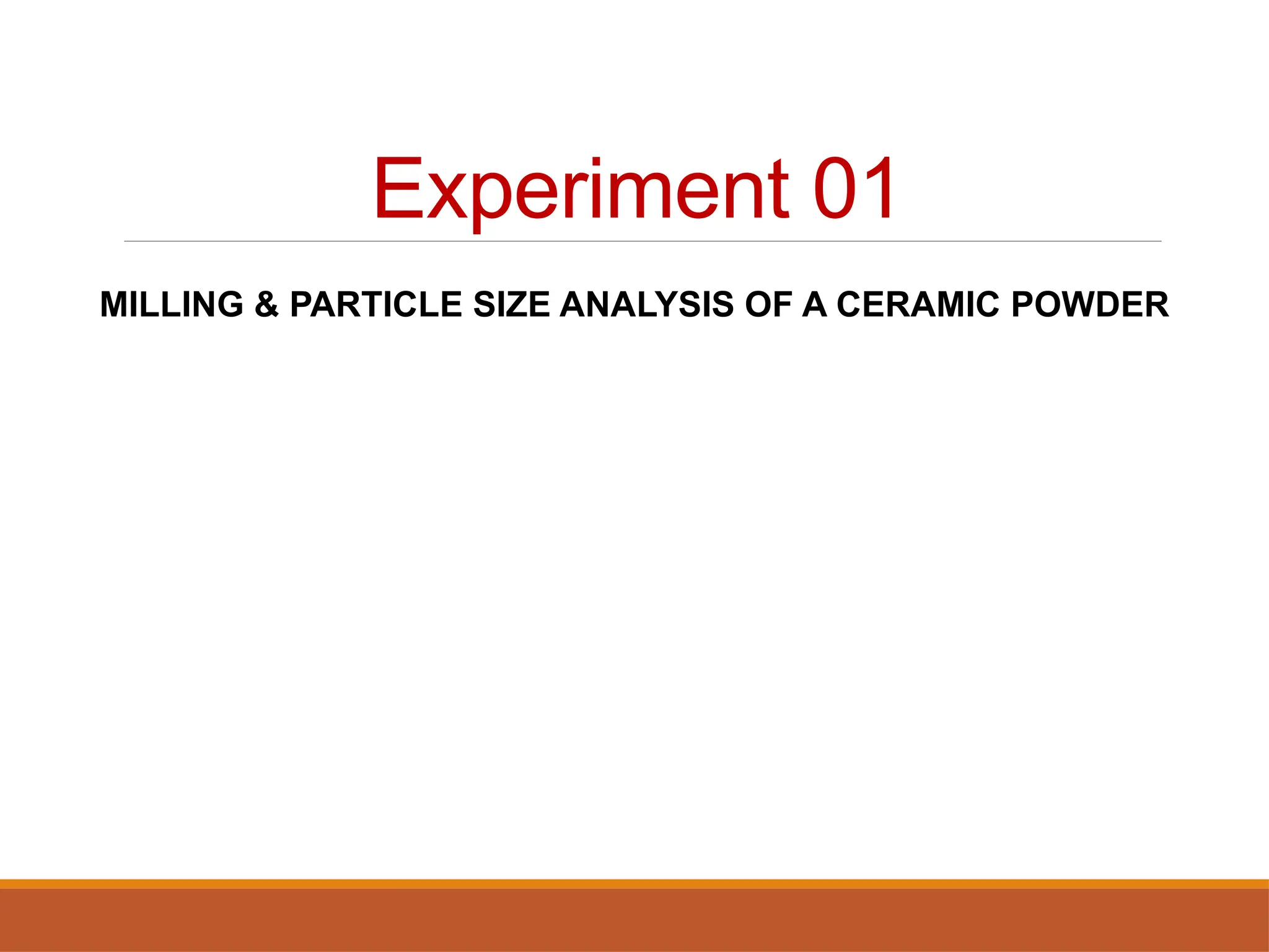 Exp no 01, particle size analysis and ball milling | PPTX