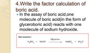 Exp no 9 assay of boric acid | PPTX