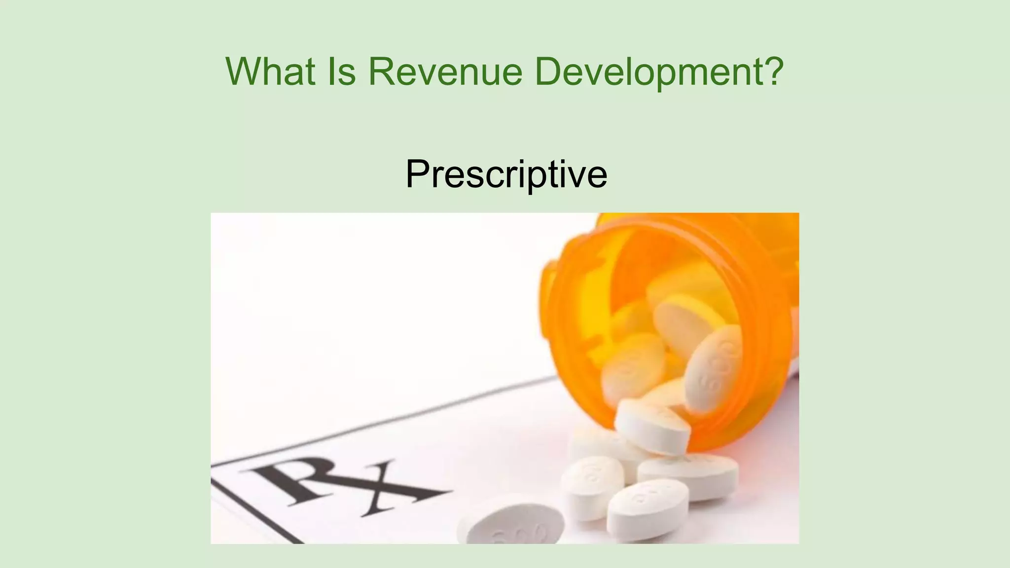 THE BLUEPRINT FOR REVENUE DEVELOPMENT | PPTX