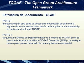 TOGAF - GERENCIA DE SISTEMAS | PPTX