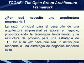 TOGAF - GERENCIA DE SISTEMAS | PPTX