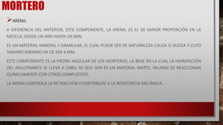MORTERO Y CONCRETOS.pptx