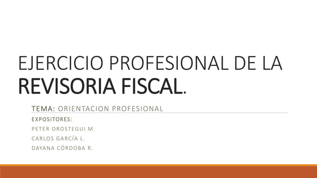 Exposicion Revisoria Fiscal Ppt