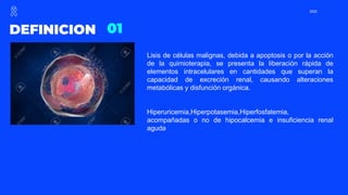 Sindrome de lisis tumoral.pptx