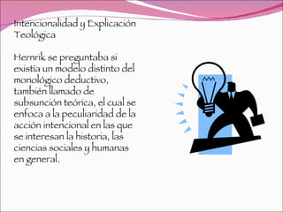 Intencionalidad y Explicación Teleológica | PPT