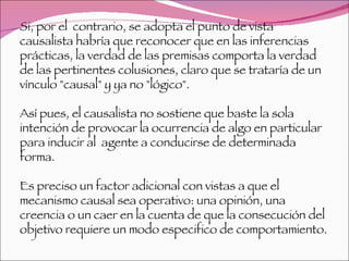 Intencionalidad y Explicación Teleológica | PPT