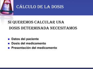 calculo de dosis | PPTX