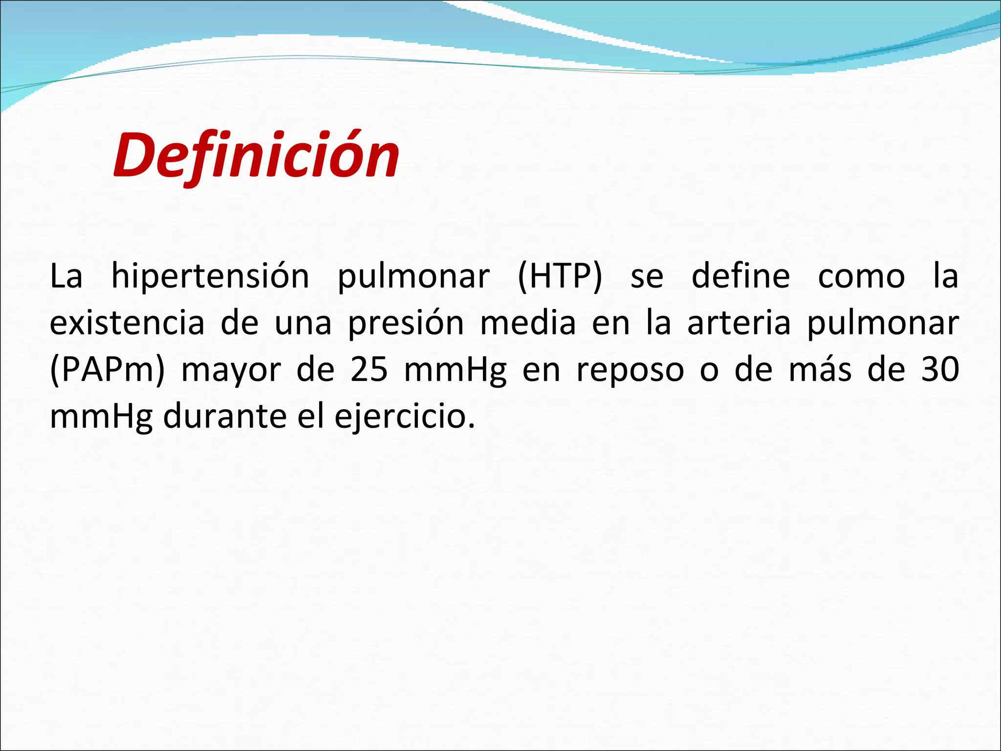 Hipertension Pulmonar | PPT