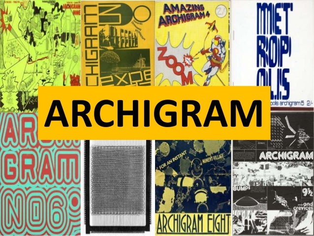 ARCHIGRAM | Teoria E Historia de la Arquitectura II