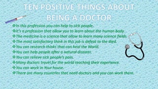 I want to be a doctor | PPTX