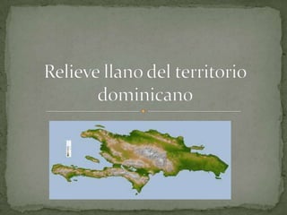 Exposicion de sociales relieve del territorio Dominicano | PPT