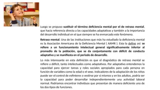 expocision la deficiencia y la ecepcionalidad mental.pptx