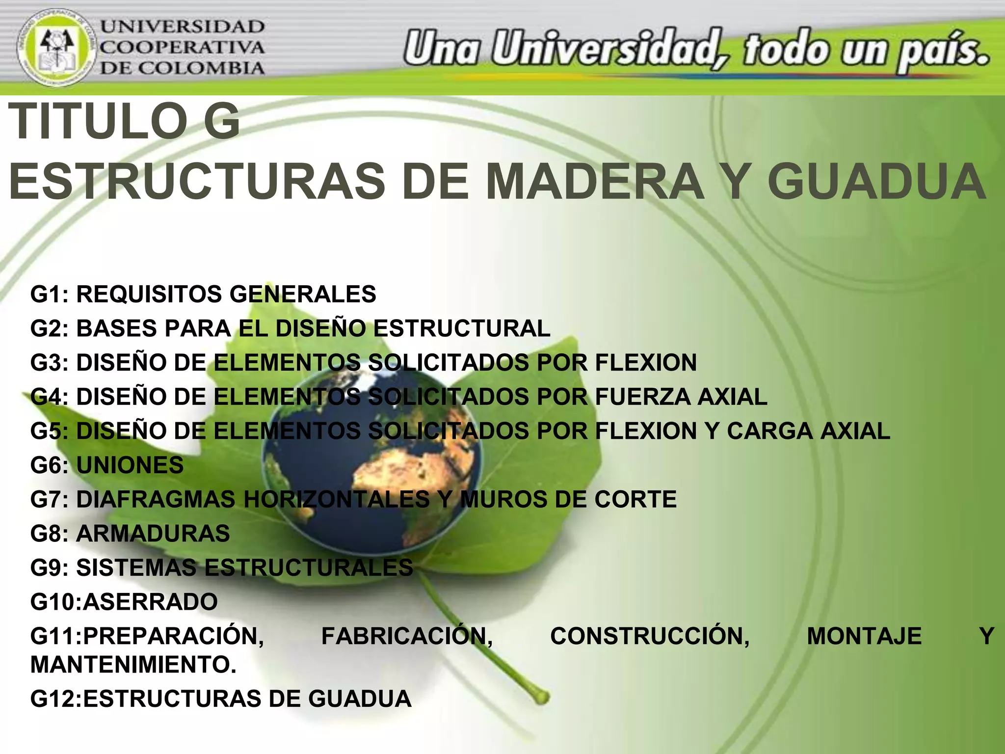 NSR-10 TITULO G ESTRUCTURAS DE MADERA Y GUADUA | PPT