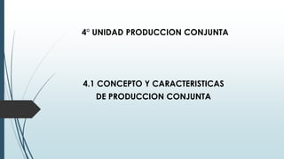 Producción conjunta | PPTX