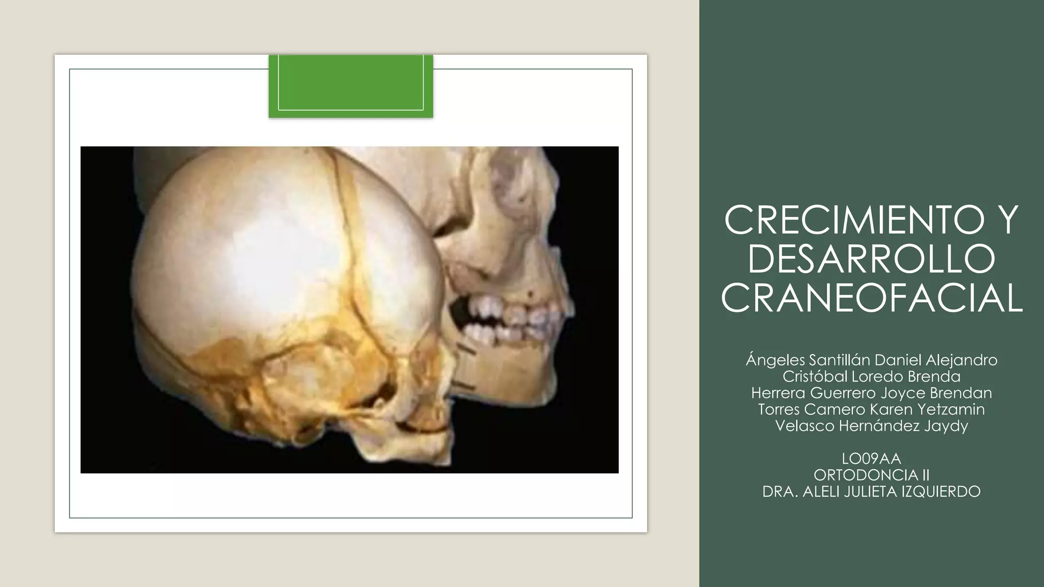 Crecimiento Y DESARROLLO CRANEOFACIAL.pptx