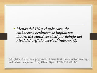 Expo embarazo ectopico cervical 2015 | PPT