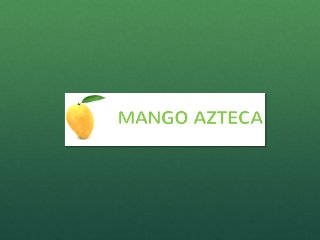 Azteca Mango | PDF