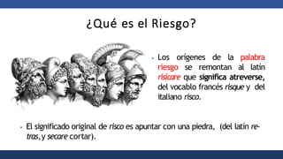 GESTION DE RIESGOS- VALORES EN EL RIESGO Y LA ADMINISTRACION | PPTX