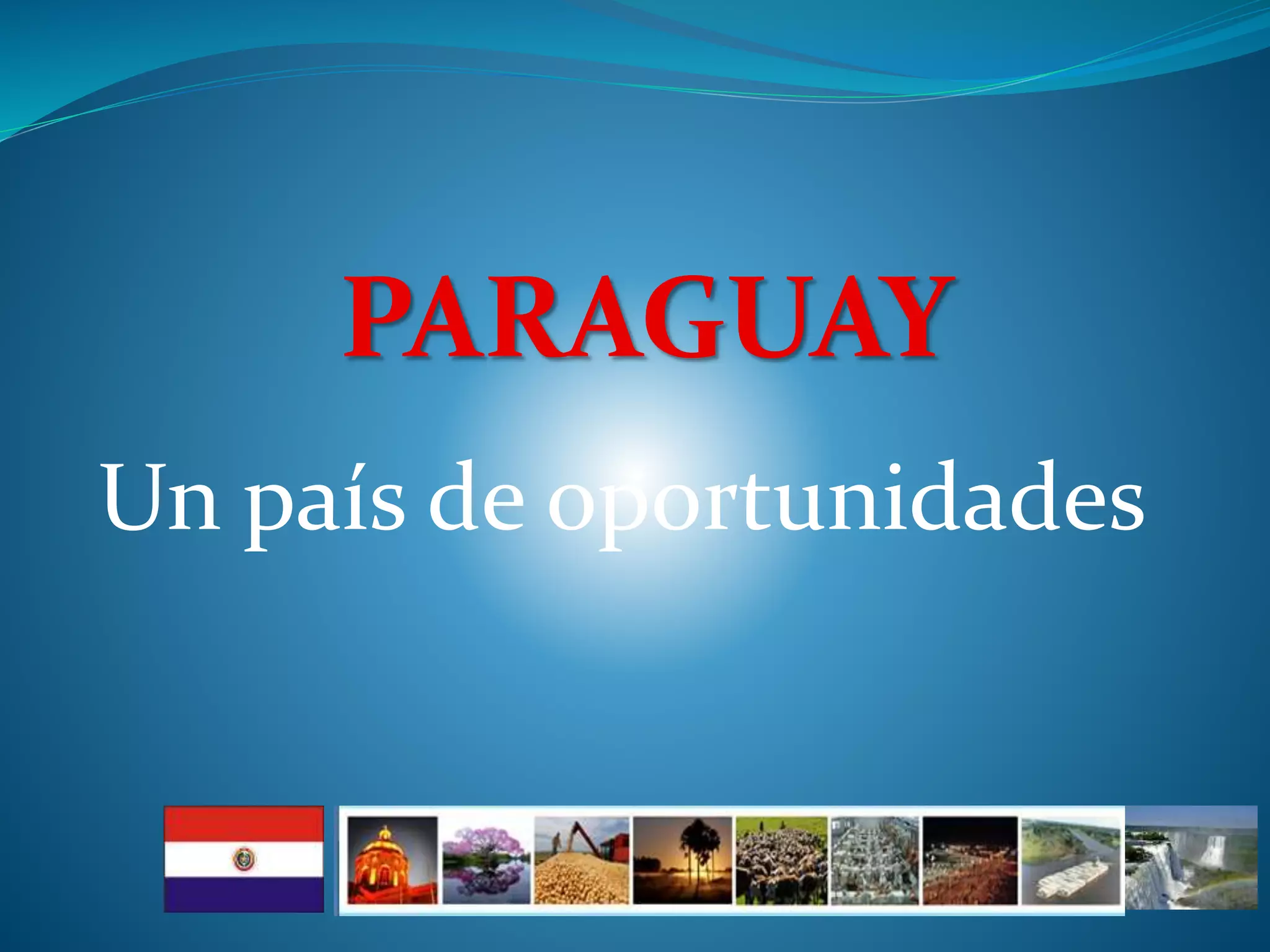 Integracion Economica: Paraguay | PPTX