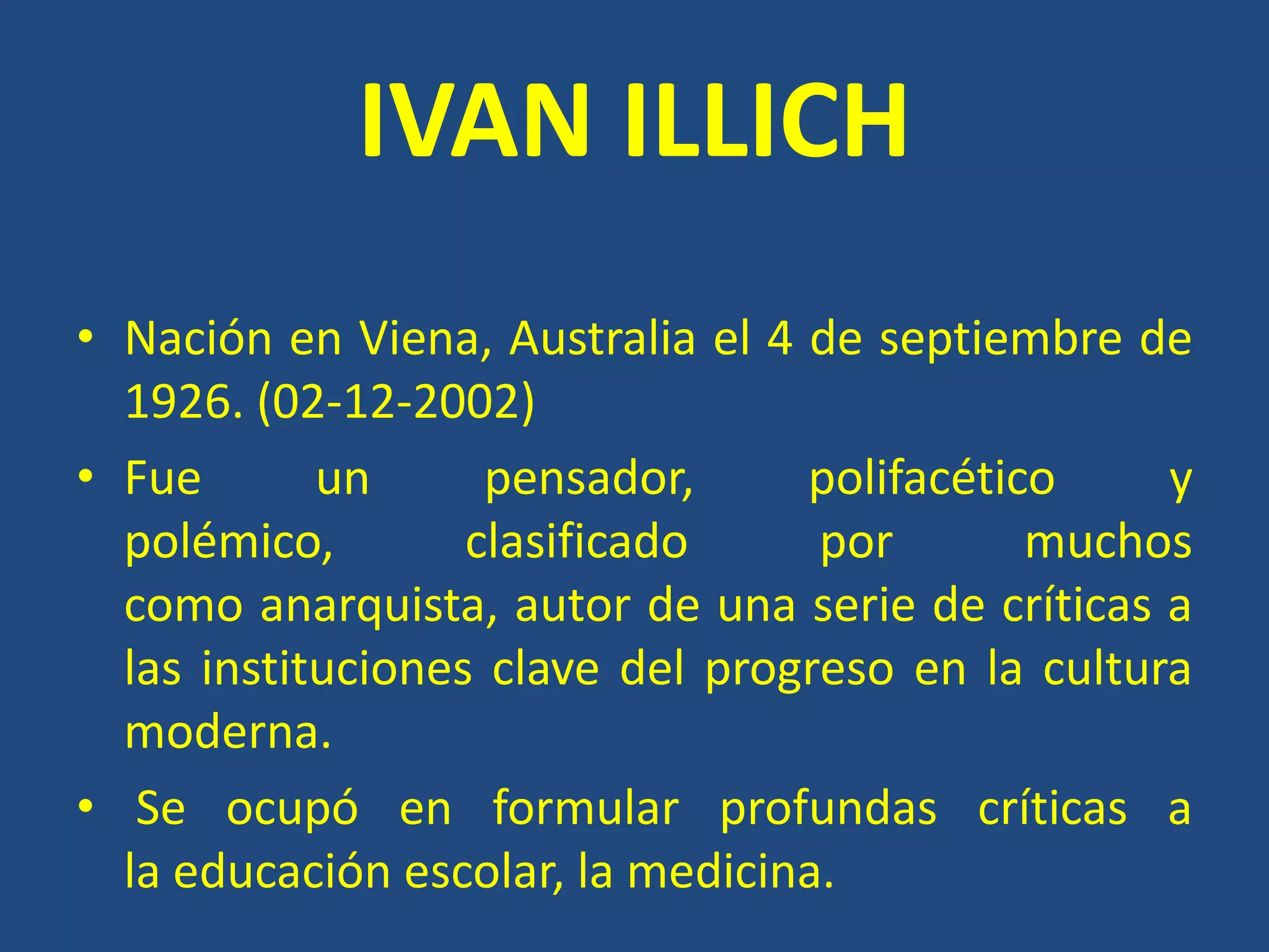 Expo ivan illich | PPT