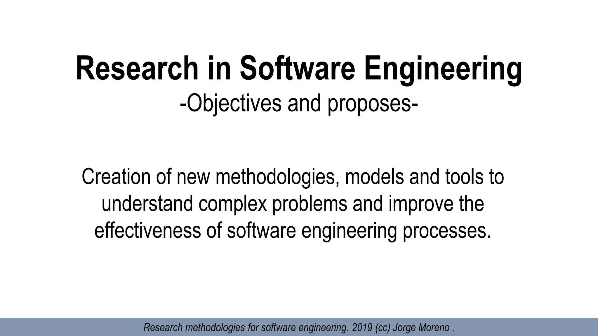 Research Methodologies for software engineering | PPTX